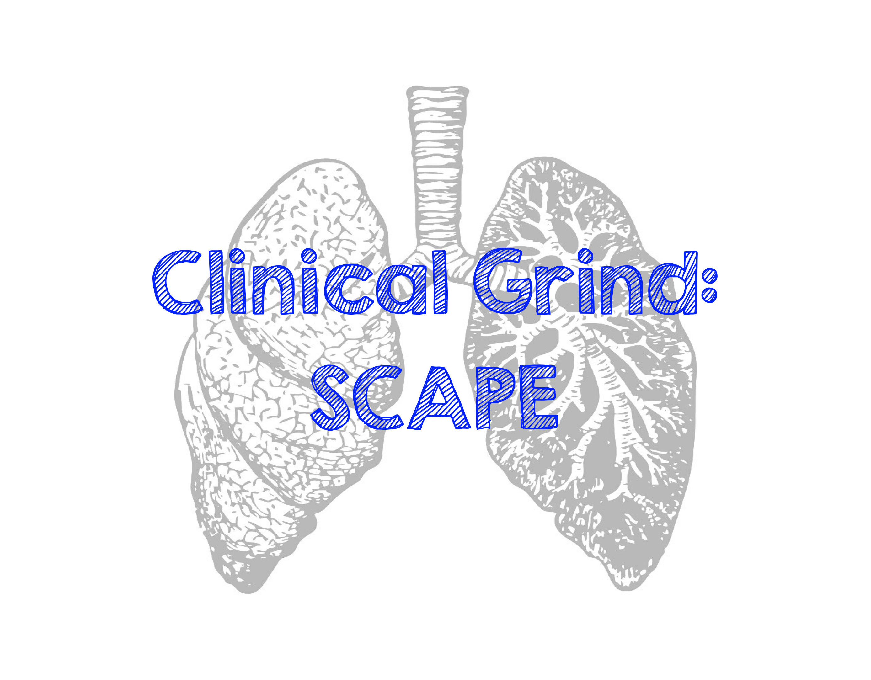 Clinical Grind: SCAPE - EM Over Easy