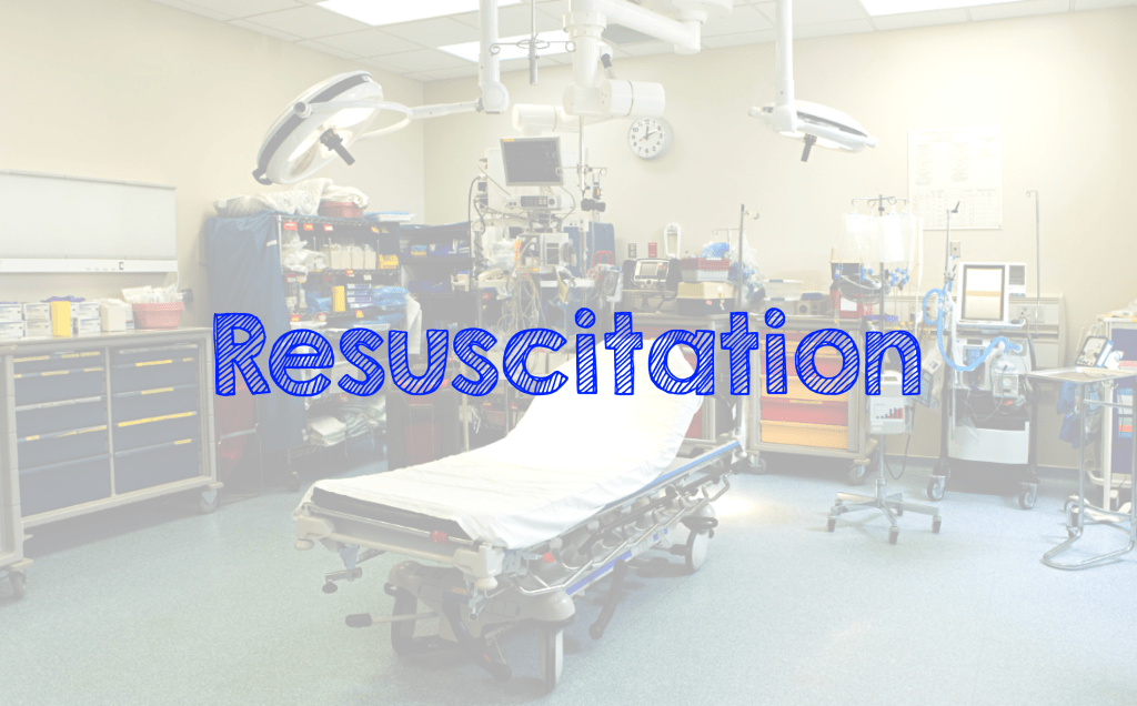 Resuscitation - Med Student Over Easy - EM Over Easy