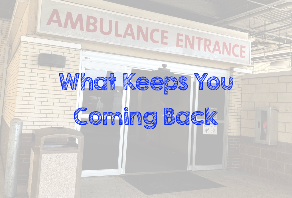 What Keeps You Coming Back - EM Over Easy